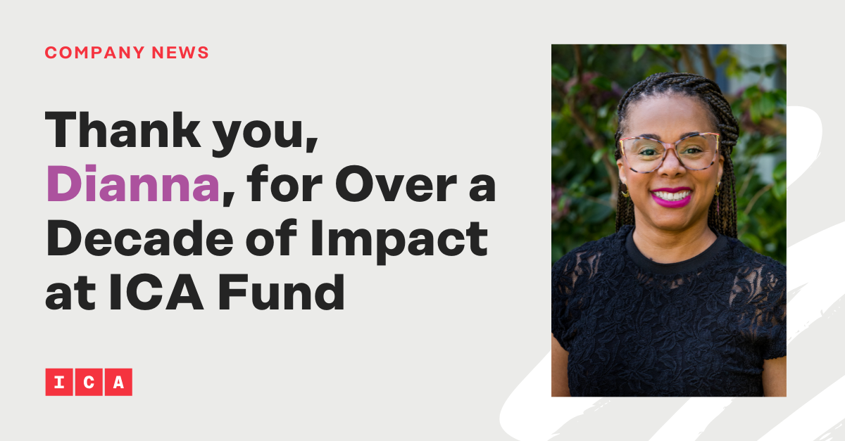 ICA News: Thank you, Dianna Tremblay, for Over a Decade of Impact at ICA Fund | ICA